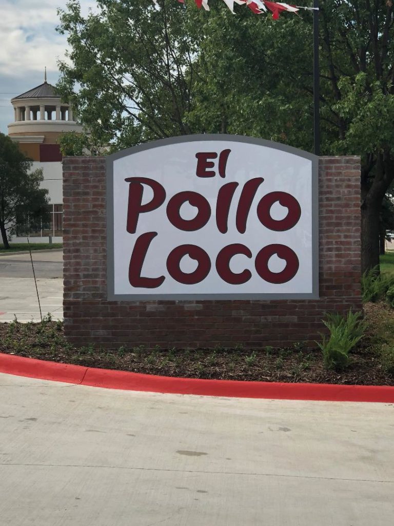 pollo loco monument sept 2018 | Turner Sign Systems